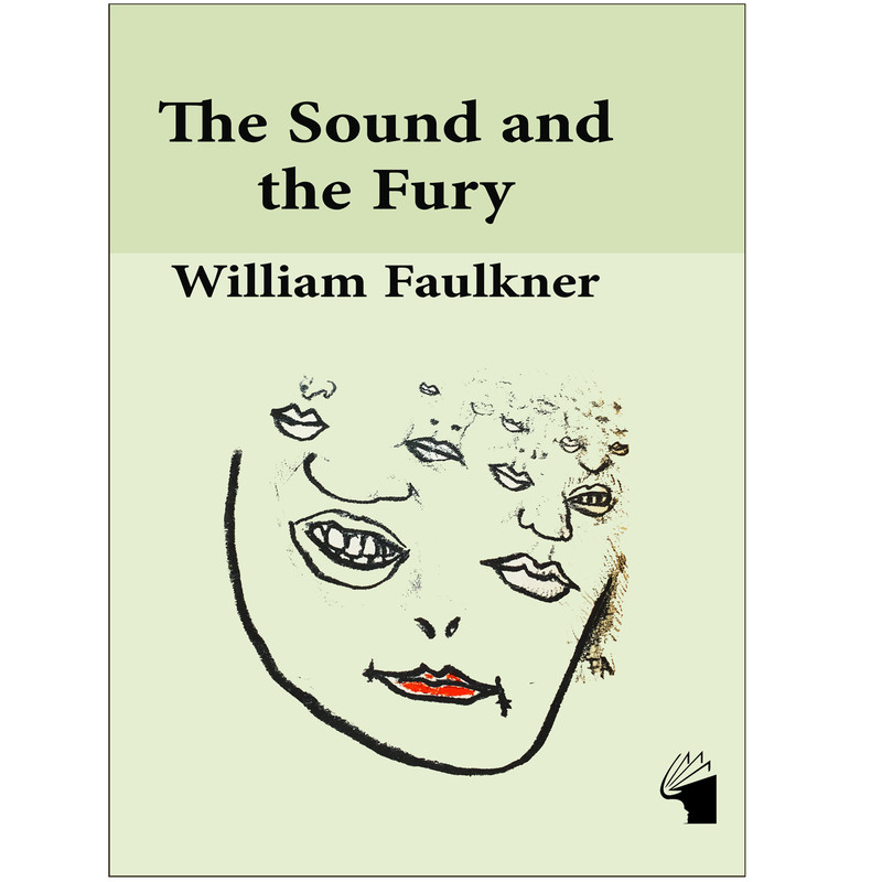 خرید کتاب The Sound and the Fury اثر William Faulkner انتشارات معیار ...